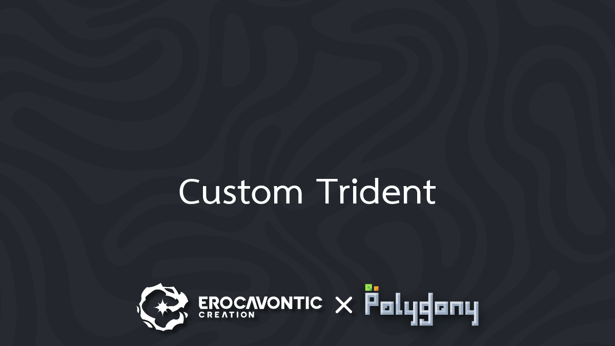 Custom Trident | Docs